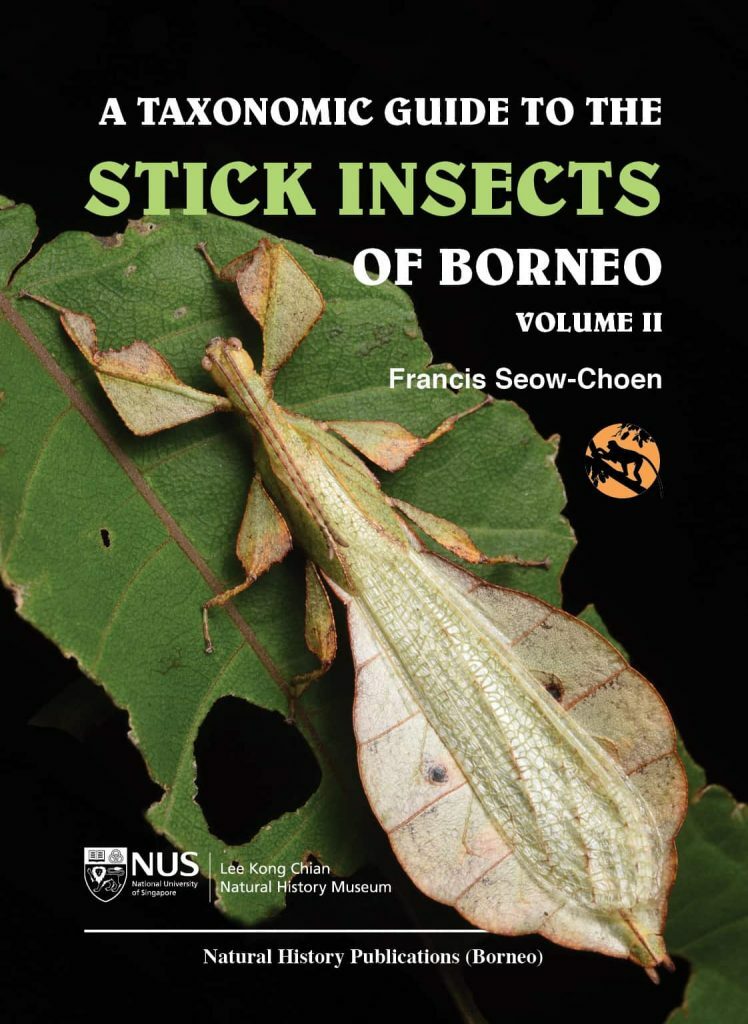 A Taxonomic Guide to the Stick Insects of Borneo Vol. 2 - Natural ...